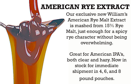 New William's American Rye Malt Extract | Homebrew Talk - Beer, Wine ...